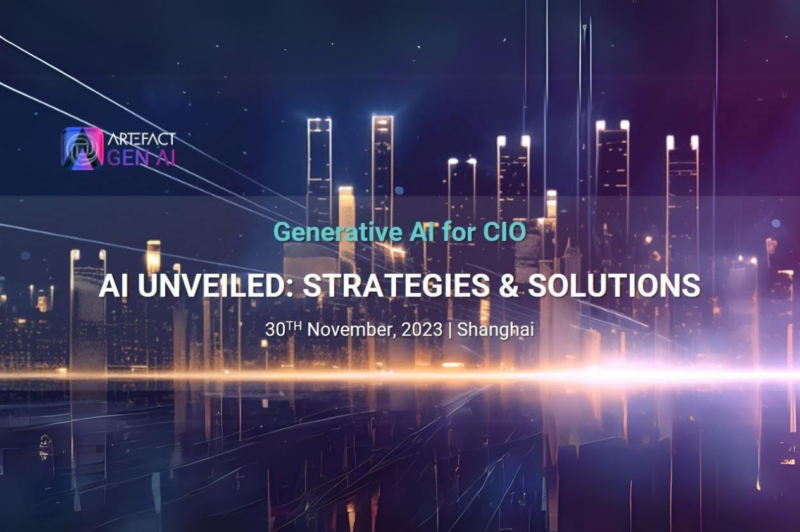 Generative AI Unveiled for CIO: Strategies and Solutions - Artefact