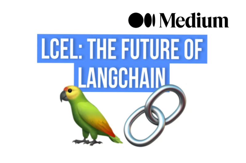 Unleashing the Power of LangChain Expression Language (LCEL): from proof of concept to ...